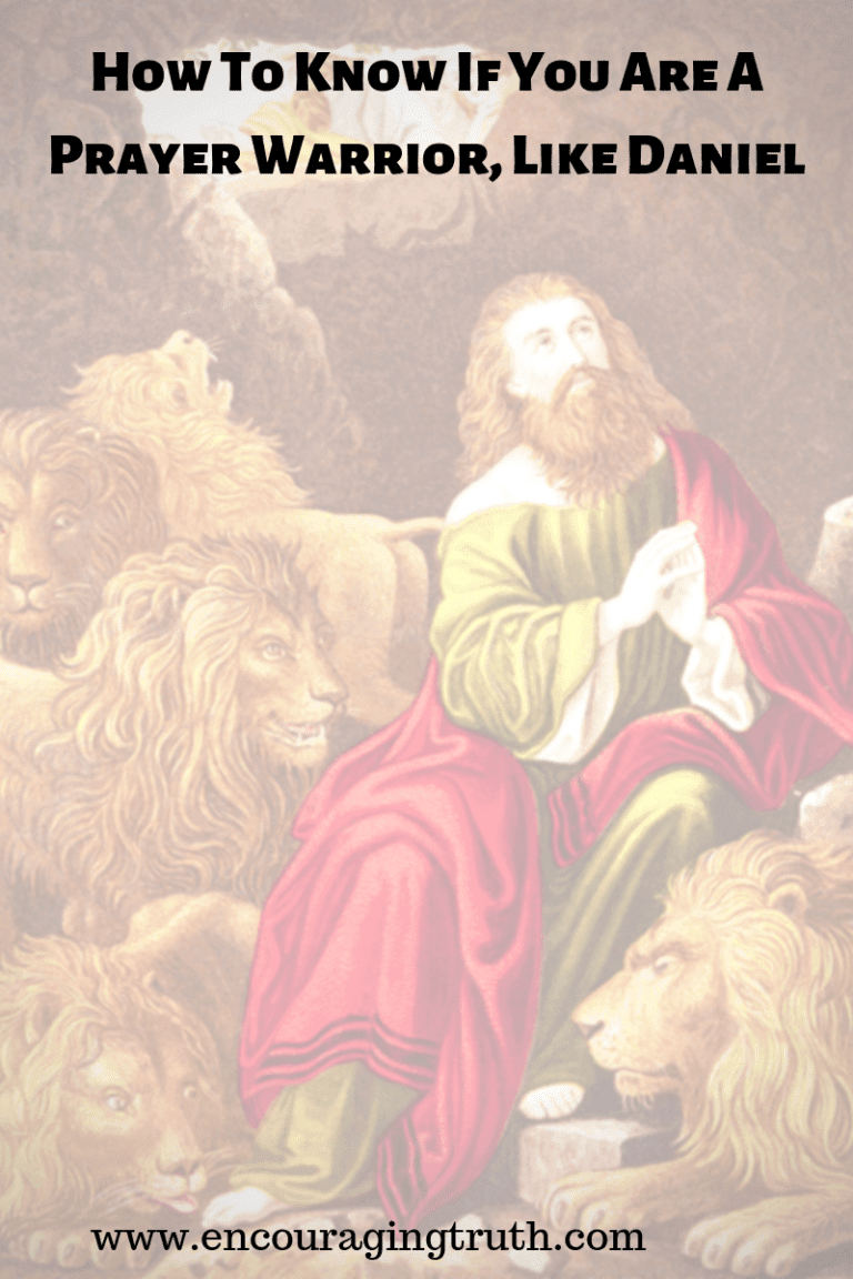 How to Know if You Are a Prayer Warrior, Like Daniel
